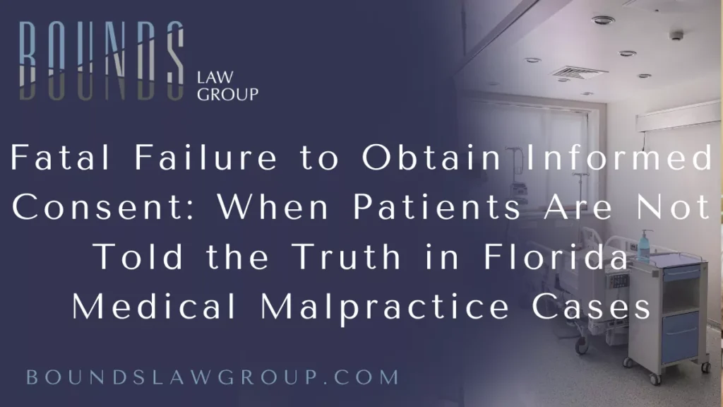 Fatal Failure to Obtain Informed Consent: When Patients Are Not Told ...